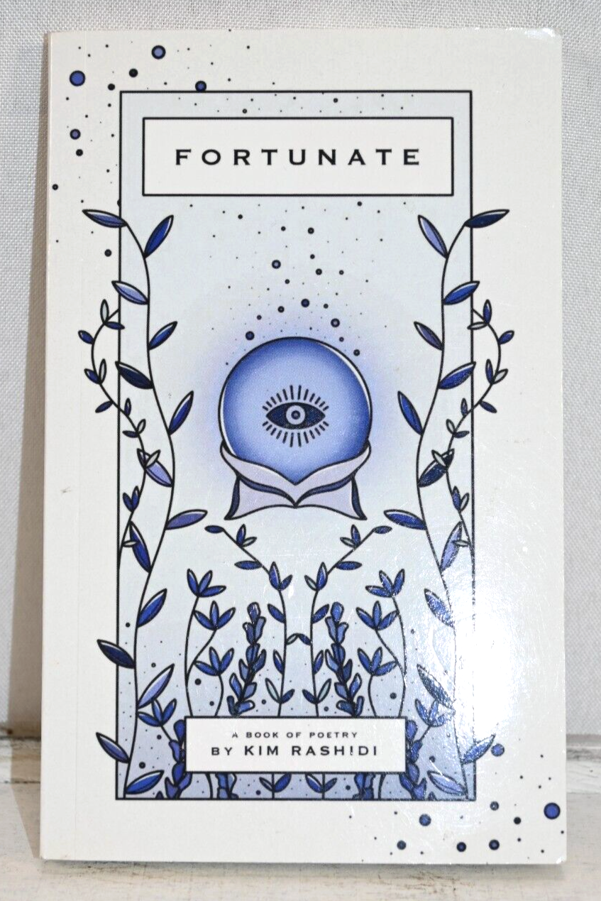 Fortunate A Book Of Petry By: Kim Rashidi 78 Pages | eBay