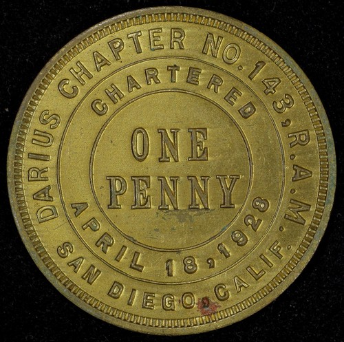 San Diego, California CA Masonic One Penny Token Darius Chapter No. 143 ...