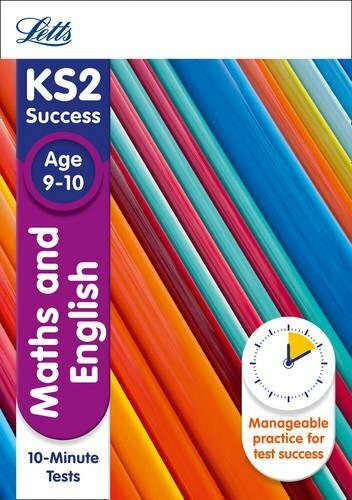 KS2 Maths and English SATs Age 9-10: 10-Minute Tests (Letts KS2 ...