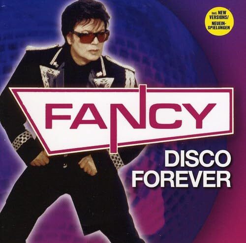 Fancy Disco Forever (Dieser Titel enthält Re-Recordings) (CD) (UK ...