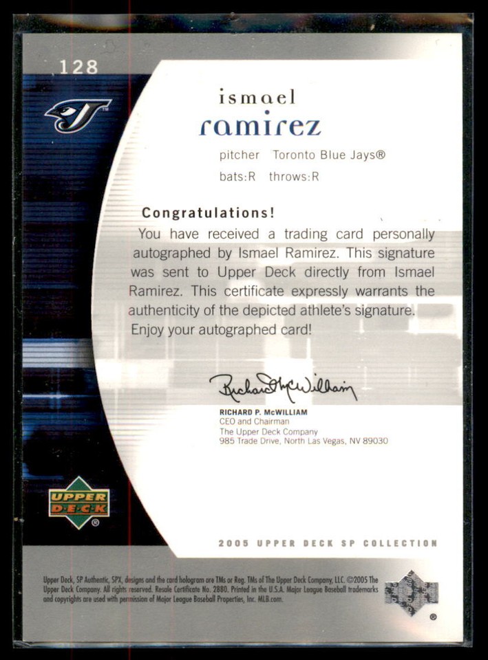 2005 SP Authentic Ismael Ramirez AU, RC, SN185 #128 Toronto Blue Jays ...