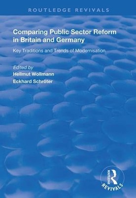 Comparing Public Sector Reform in Britain and Germany: Key Traditions ...