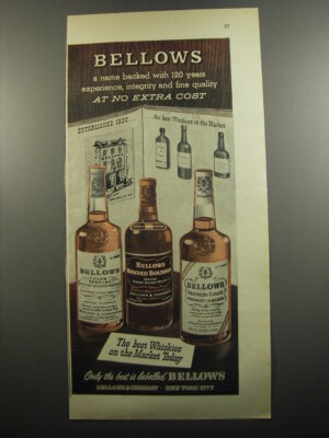 1951 Bellows Whiskies Advertisement - backed with 120 years experience ...