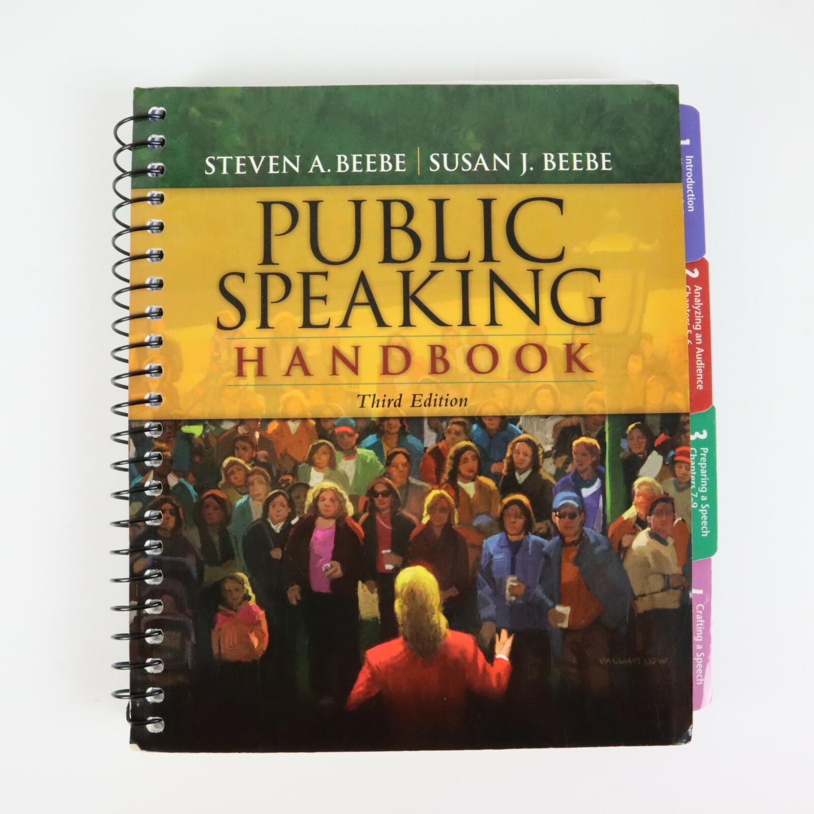 Public Speaking Handbook by Steven A. Beebe and Susan J. Beebe (2008 ...
