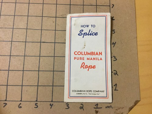 Original Vintage -- HOW TO SPLICE - COLUMBIAN PURE MANILA ROPE -i show ...