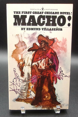 Victor Villasenor MACHO! First edition 1973 PBO First Great Chicano ...