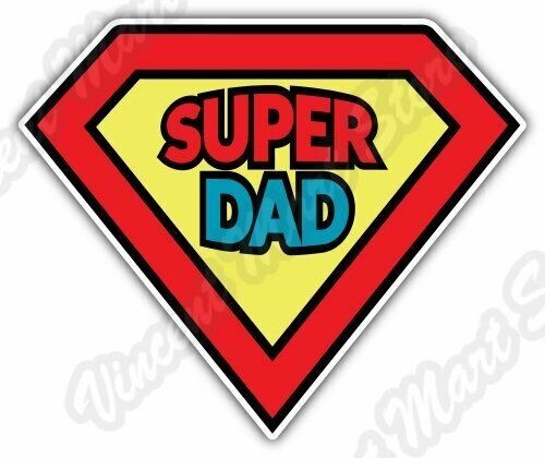 Super Dad Father Parent Superman Like Funny Car Bumper Vinyl Sticker ...