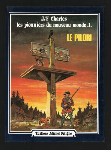 J.F.CHARLES . LES PIONNIERS DU NOUVEAU MONDE N°1 . EO . 1982 . | eBay