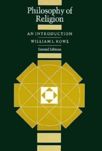 Philosophy of Religion : An Introduction by William L. Rowe (1992 ...