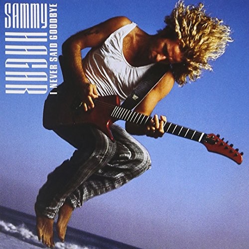 SAMMY HAGAR - I Never Said Goodbye - CD - **Mint Condition ...