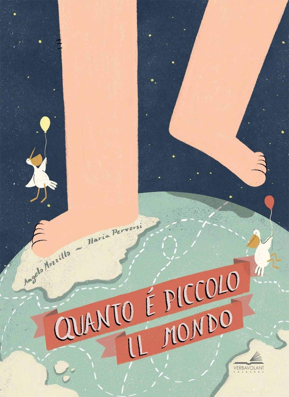 Angelo Mozzillo Ilaria Perversi Quanto è piccolo il mondo (Hardback ...