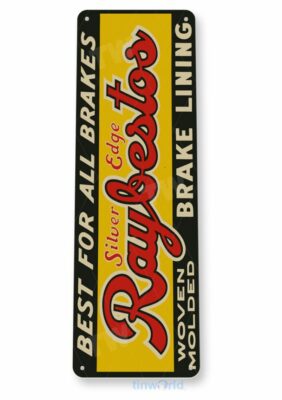 RAYBESTOS BRAKES 11 X 4 TIN SIGN AUTO AUTOMOBILE MECHANIC ADVERTISEMENT ...