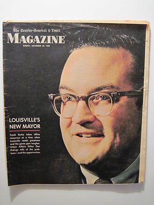 Louisville Courier Journal Magazine 1969- Mayor Frank Burke! Women's ...