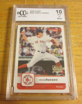 Craig Hansen 2006 Fleer #304 ROOKIE BCCG 10 MINT or Better Graded Card ...
