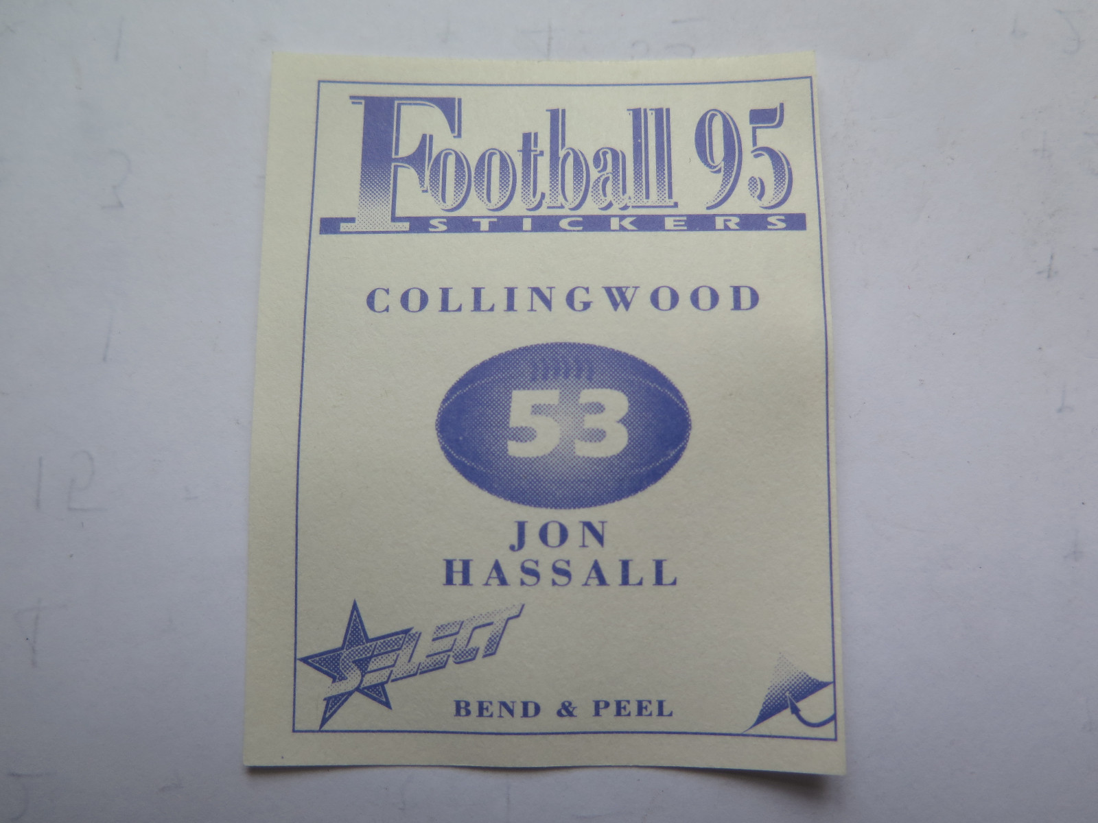 FOOTBALL 95 BEND & PEEL STICKER JON HASSALL COLLINGWOOD 1995 EXCELLENT ...