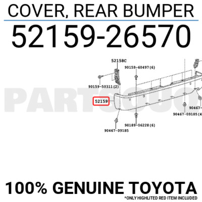 5215926570 Genuine Toyota COVER, REAR BUMPER 52159-26570 | eBay