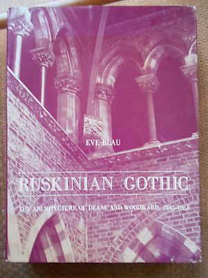 RUSKINIAN GOTHIC - EVE BLAU - EDITIONS 1982 | eBay