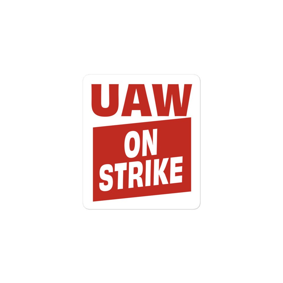 UAW On Strike sticker red United Auto Workers Stand up Strong contract ...