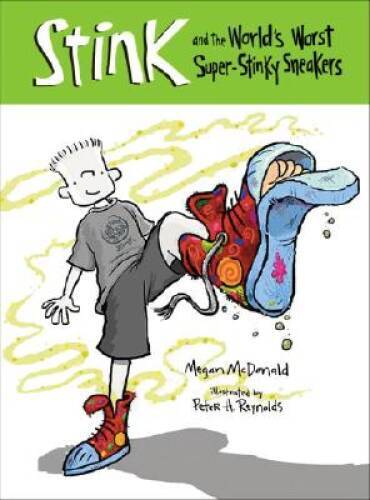 Stink and the World's Worst Super-Stinky Sneakers (Book #3) - Hardcover ...