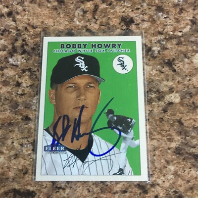 Bobby Howry Signed 2000 Fleer Traditions Auto Chicago White Sox | eBay