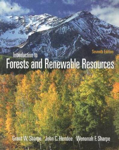 Introduction To Forest and Renewable Resources - Paperback - ACCEPTABLE ...