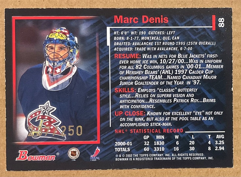 2001-02 MARC DENIS BOWMAN YOUNGSTARS SERIAL NUMBERED CARD #88 JACKETS ...