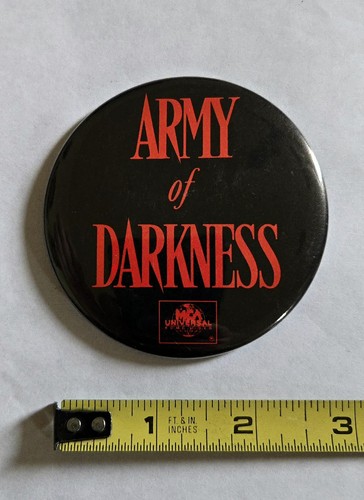 VINTAGE 1992 ARMY OF DARKNESS MOVIE PROMO BUTTON - BRUCE CAMPBELL SAM ...