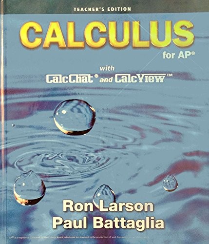 CALCULUS FOR AP - TEACHERS EDITION By Ron Larson & Paul Battaglia ...