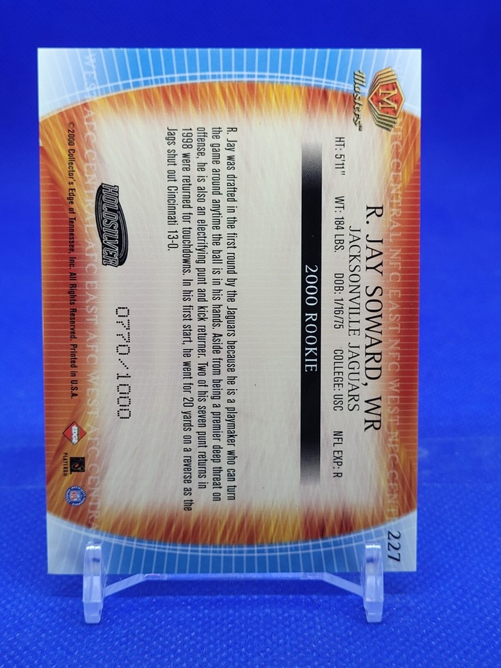 2000 Collector's Edge Masters Holo Silver /1000 R Jay Soward #227 ...