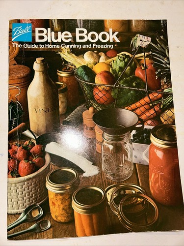 Ball Blue Book Guide to Home Canning and Freezing 1983 Edition 30 | eBay