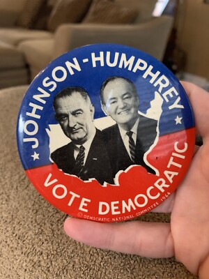Johnson-Humphrey Vote Democrat 1964 Pin-Back Pinback Button Pin Vintage ...