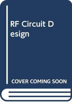 RF Circuit Design - Paperback By Christopher J. Bowick - GOOD | eBay