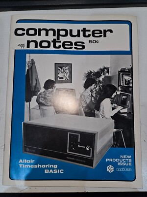 Vintage Altair Computer Notes newsletter June 1977 V. 3 Issue 1 | eBay