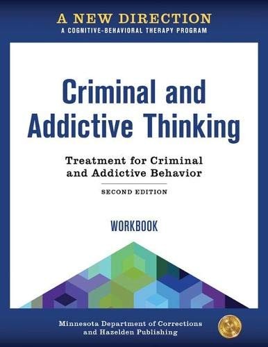 A New Direction: Criminal and Addictive Thinking Workbook: A Cog | eBay