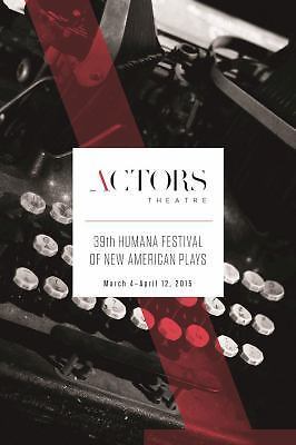 Humana Festival 2015: the Complete Plays by Jenni Page-White (2016 ...
