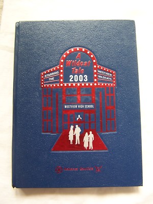 2003 Westview High School Yearbook Portland Oregon Windows Unmarked