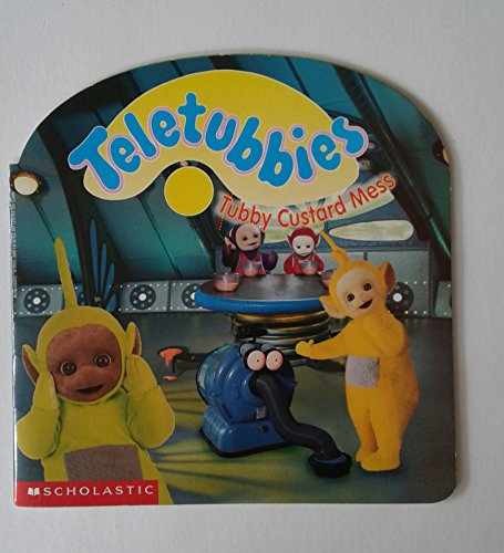 Teletubbies Tubby Custard Mess - Paperback, by Scholastic Books - Good ...