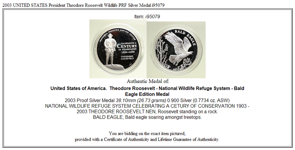 2003 UNITED STATES President Theodore Roosevelt Wildlife PRF Silver ...