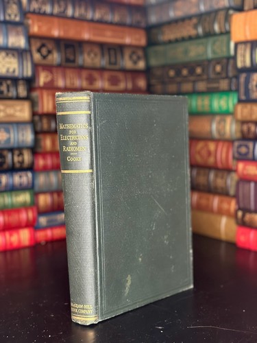 Mathematics for Electricians and Radiomen by Nelson M. Cooke | 1st ...