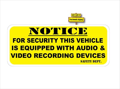 Notice Security This Vehicle Has Audio & Video Recording Decal 3.25" x ...