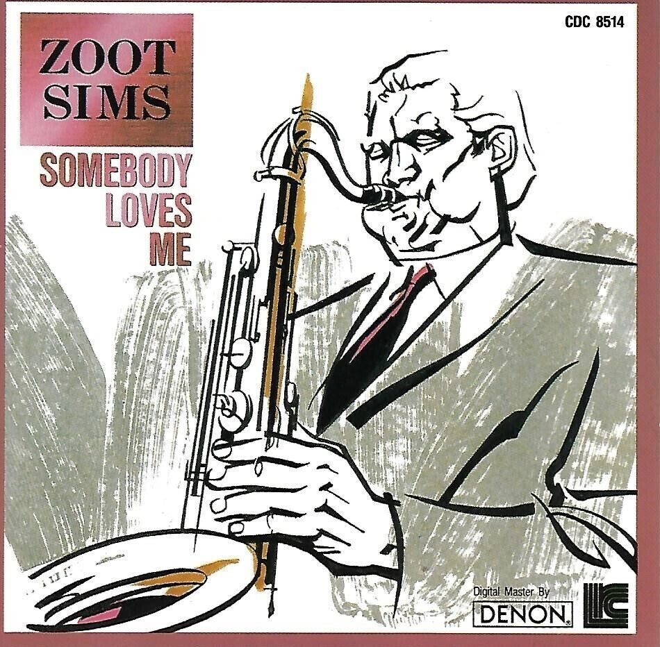 Somebody Loves Me - Zoot Sims - CD - Free Ship! | eBay