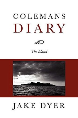 Colemans Diary By Jake Dyer 9781456865542 | eBay