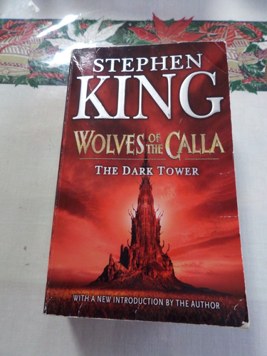 The Dark Tower Book Vol 5 - WOLVES OF THE CALLA - Stephen King ...