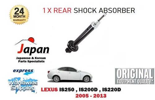 FOR LEXUS IS200D IS220D IS250 2005-2012 NEW 1x REAR SHOCK ABSORBER ...