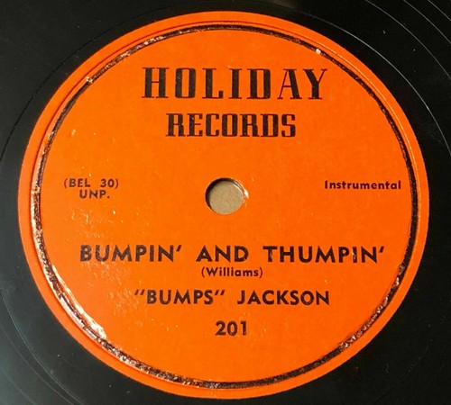 Bumps Jackson R&B HOT SAX INSTR 78 Bumpin' And Thumpin / Harlem Hop ...