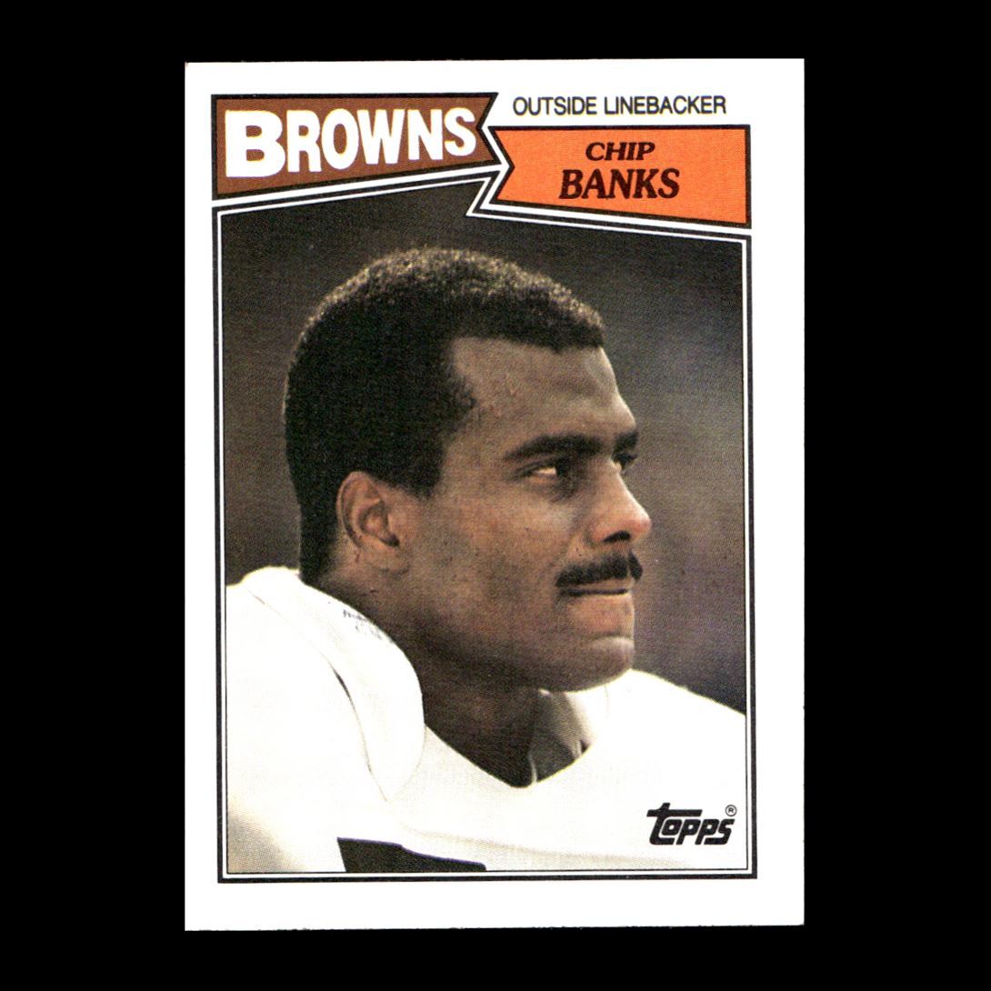 Chip Banks 1987 Topps Cleveland Browns #91 Vintage NM+ | eBay