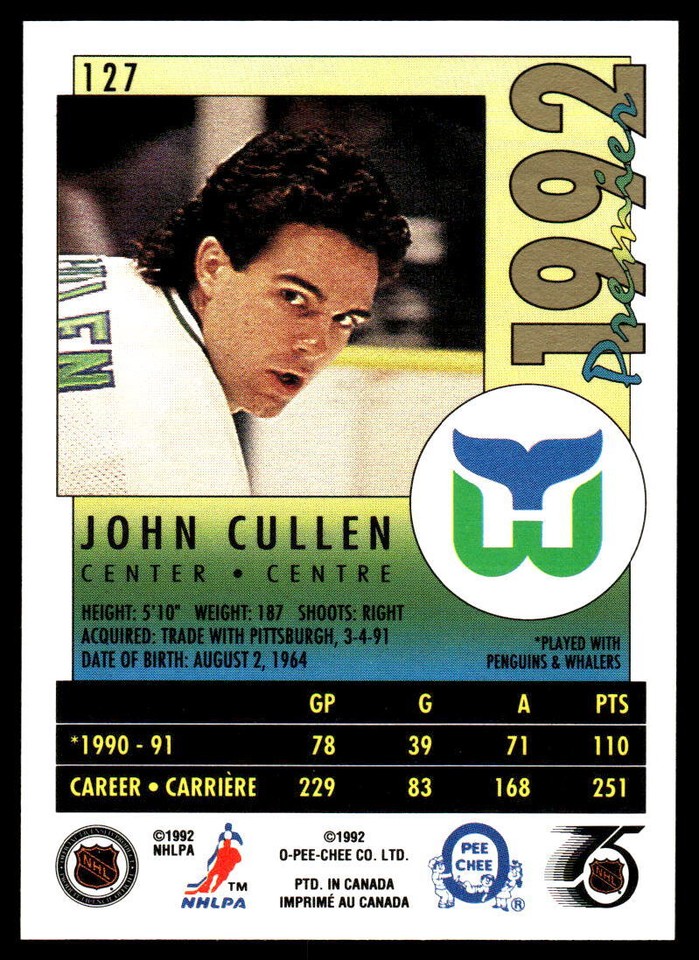 1991-92 O-Pee-Chee Premier #127 John Cullen Hartford Whalers Hockey ...