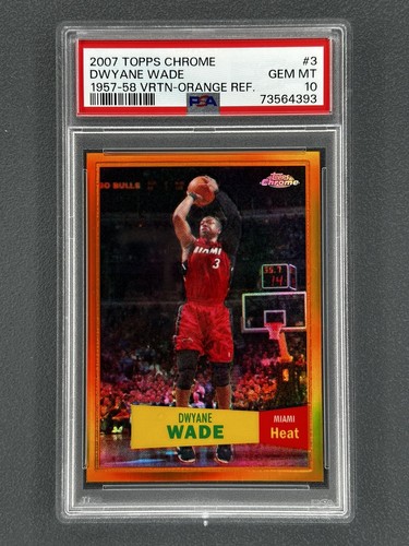 2007 TOPPS CHROME DWYANE WADE #3 VARIATION ORANGE REFRACTOR 065/199 PSA ...