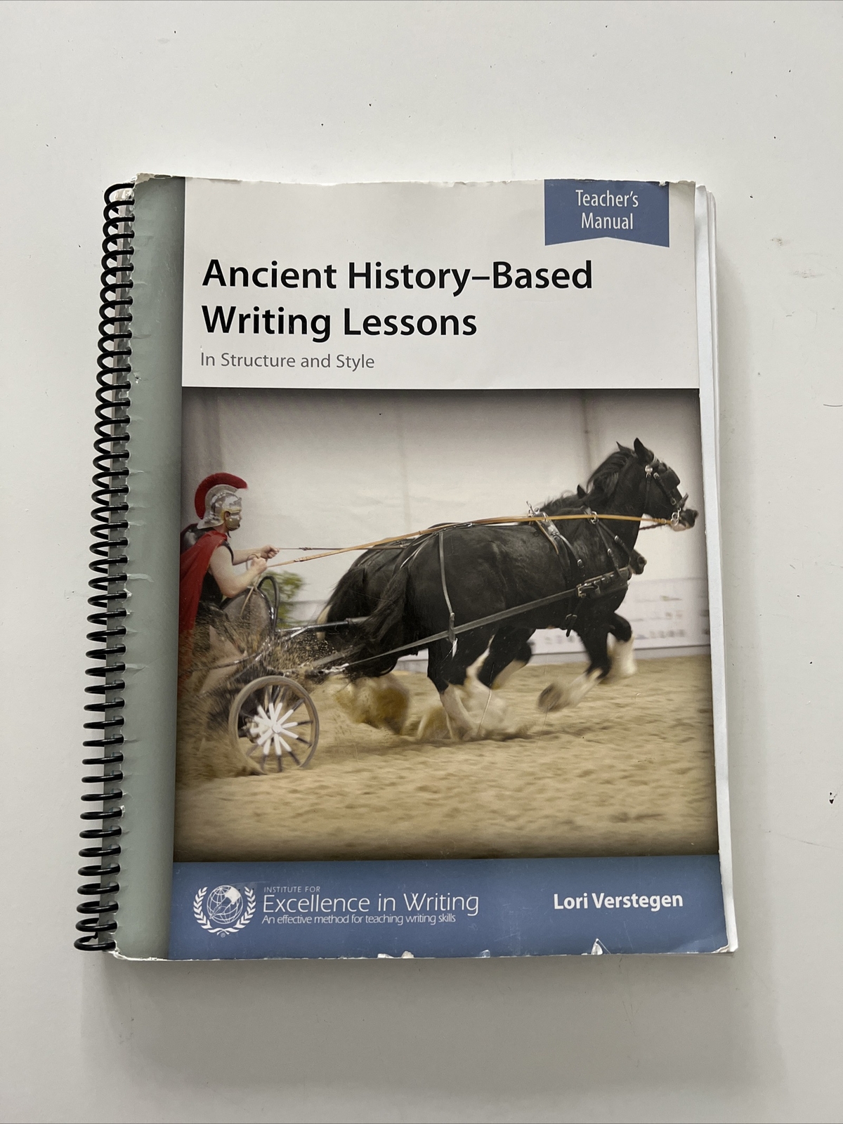 Ancient History-Based Writing Lessons Teacher's Manual IEW 2014 Fourth ...