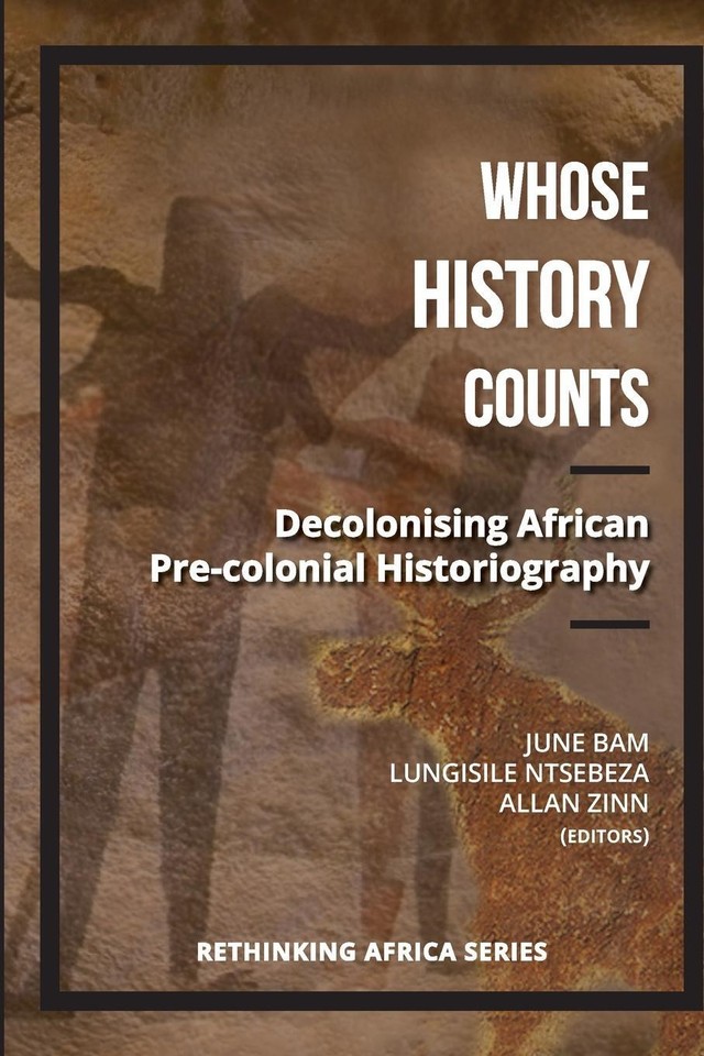 Lungisile Ntsebeza (u. a.) | Whose History Counts? | Taschenbuch ...